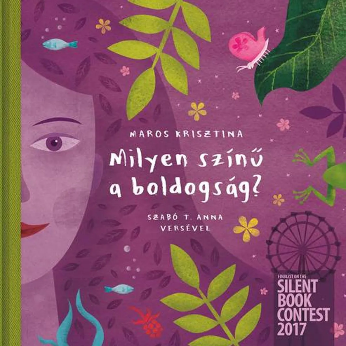 Maros Krisztina – Szabó T. Anna: Milyen színű a boldogság · Cimbora